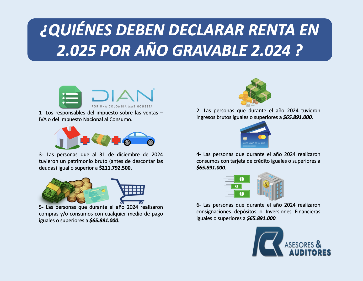 QUIENES DEBEN DECLARAR RENTA EN EL AÑO 2025 POR EL AÑO GRAVABLE 2024 ...